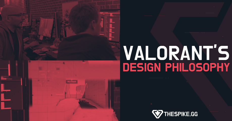 VALORANT’s Design Philosophy | VALORANT Esports News | THESPIKE.GG