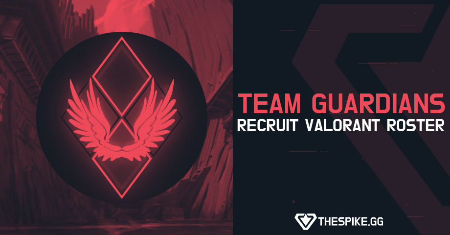 Team Guardians recruit VALORANT roster | VALORANT Esports News ...