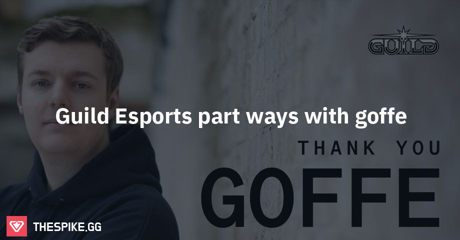 Guild Esports part ways with goffe | VALORANT Esports News | THESPIKE.GG