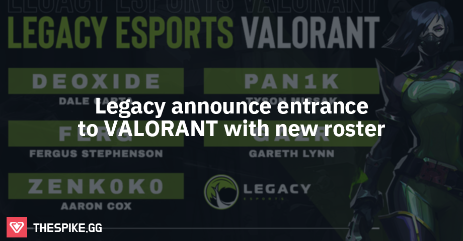 Legacy announce entrance to VALORANT with new roster | VALORANT Esports ...