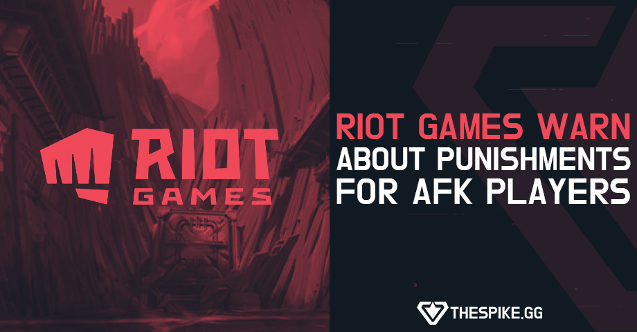 Riot Games warn about punishments for AFK players | VALORANT Esports ...