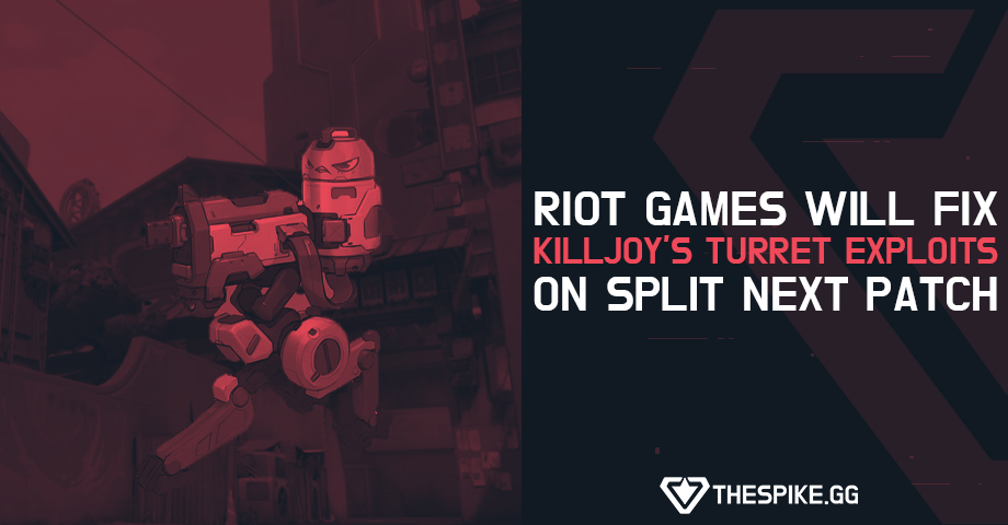 Riot Games will fix Killjoy's turret exploits on Split next patch ...